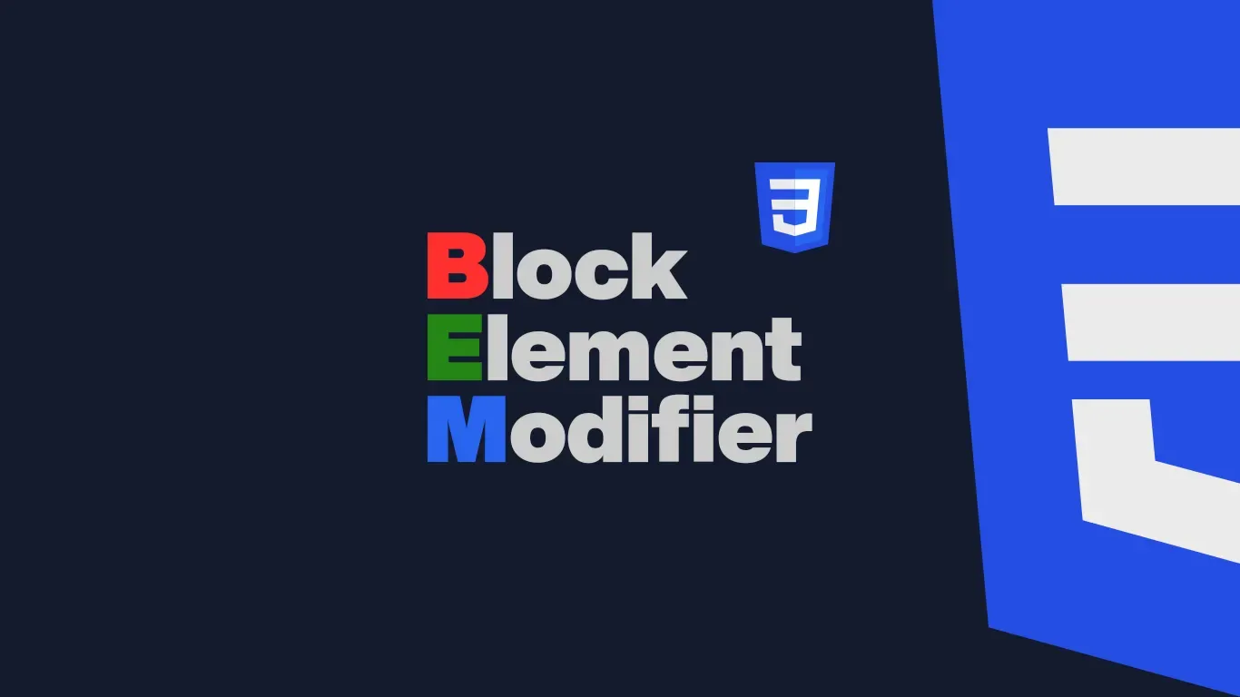 CSS BEM命名系统：构建可维护的前端架构